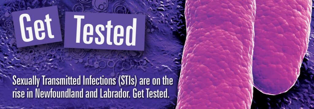 Get Tested, Sexually Transmitted and Blood Borne Infections (STBBIs ...